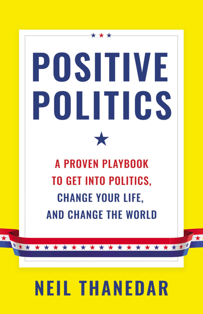 Book Review | POSITIVE POLITICS: A Proven Playbook to Get into Politics ...
