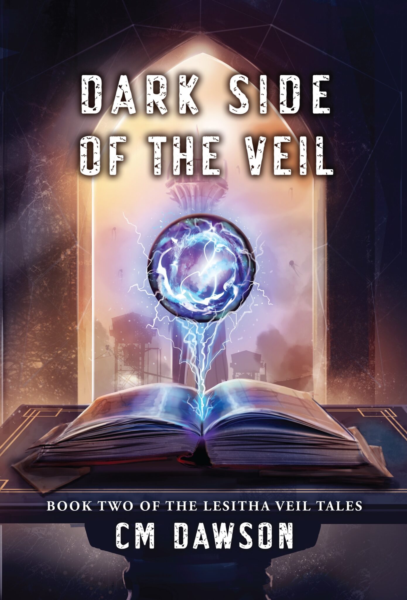 DARK SIDE OF THE VEIL (The Lesitha Veil Tales Book 2) | IndieReader